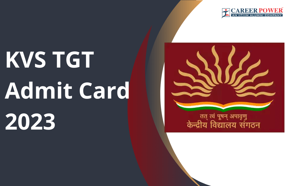 Kvs Tgt Admit Card 2023 Out Direct Download Link