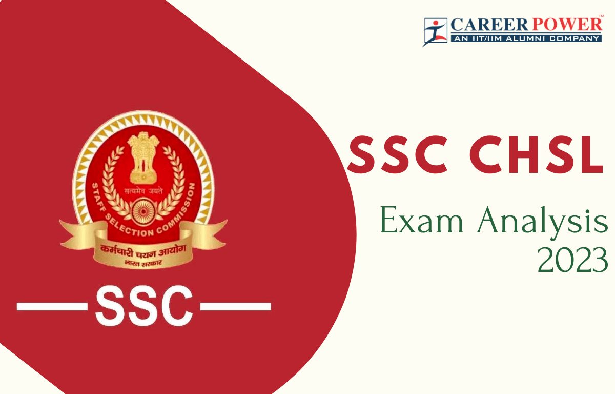 SSC CHSL Exam Analysis 2023, 2nd August Shift 1 Questions Asked SSC CHSL Exam Analysis 2023, 2nd August Shift 1 Questions Asked