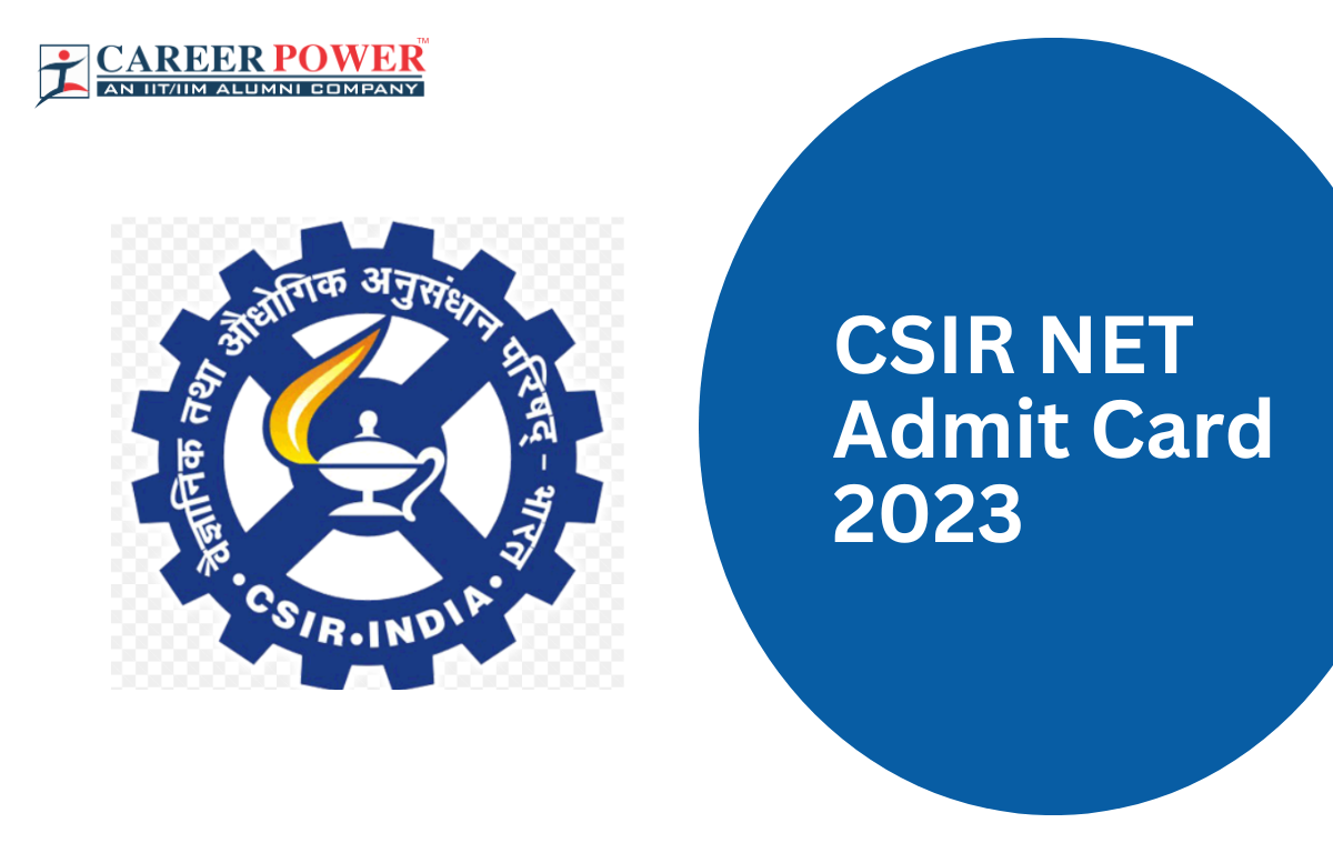 CSIR NET Admit Card 2023 Out, Download Hall Ticket Link CSIR NET Admit Card 2023 Out, Download Hall Ticket Link
