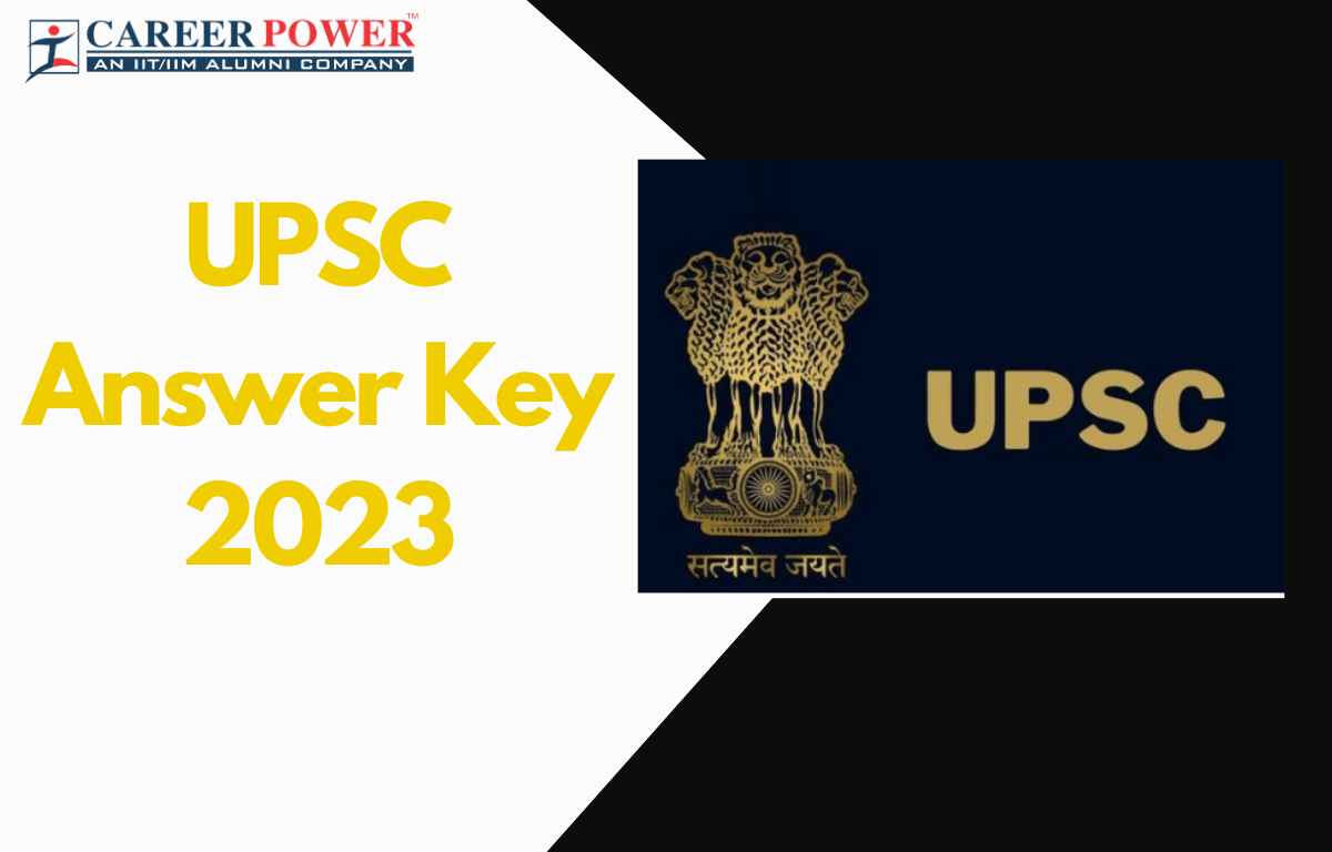 UPSC Prelims Answer Key 2023 GS And CSAT Answer Key UPSC Prelims Answer Key 2023 GS And CSAT Answer Key