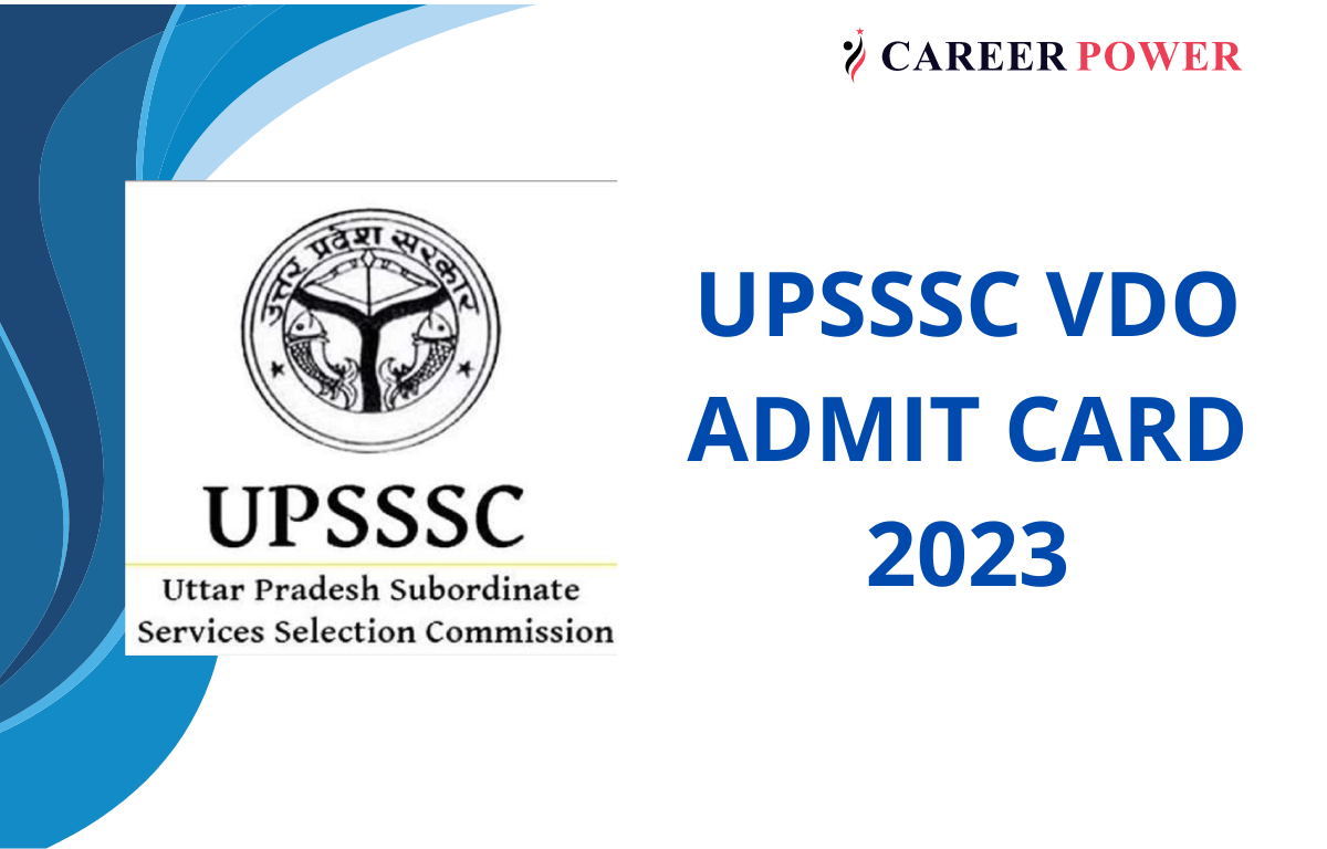 UPSSSC VDO Admit Card 2023 Out, UP VDO Admit Card Download Link UPSSSC VDO Admit Card 2023 Out, UP VDO Admit Card Download Link