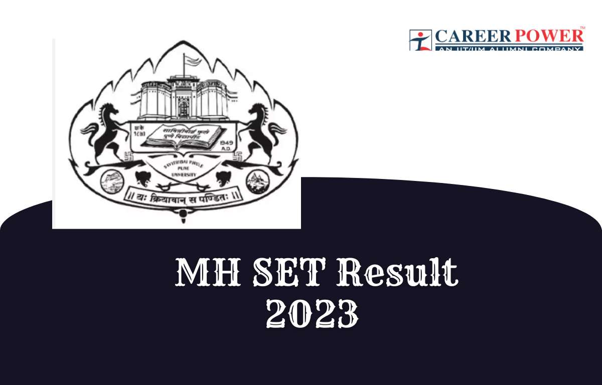 MH SET Result 2023 Out, Maharashtra SET Exam Result Link MH SET Result 2023 Out, Maharashtra SET Exam Result Link