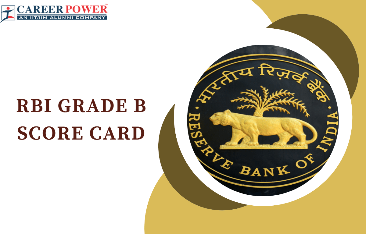 RBI Grade B Mains Score Card 2023, Final Marks and Scorecard