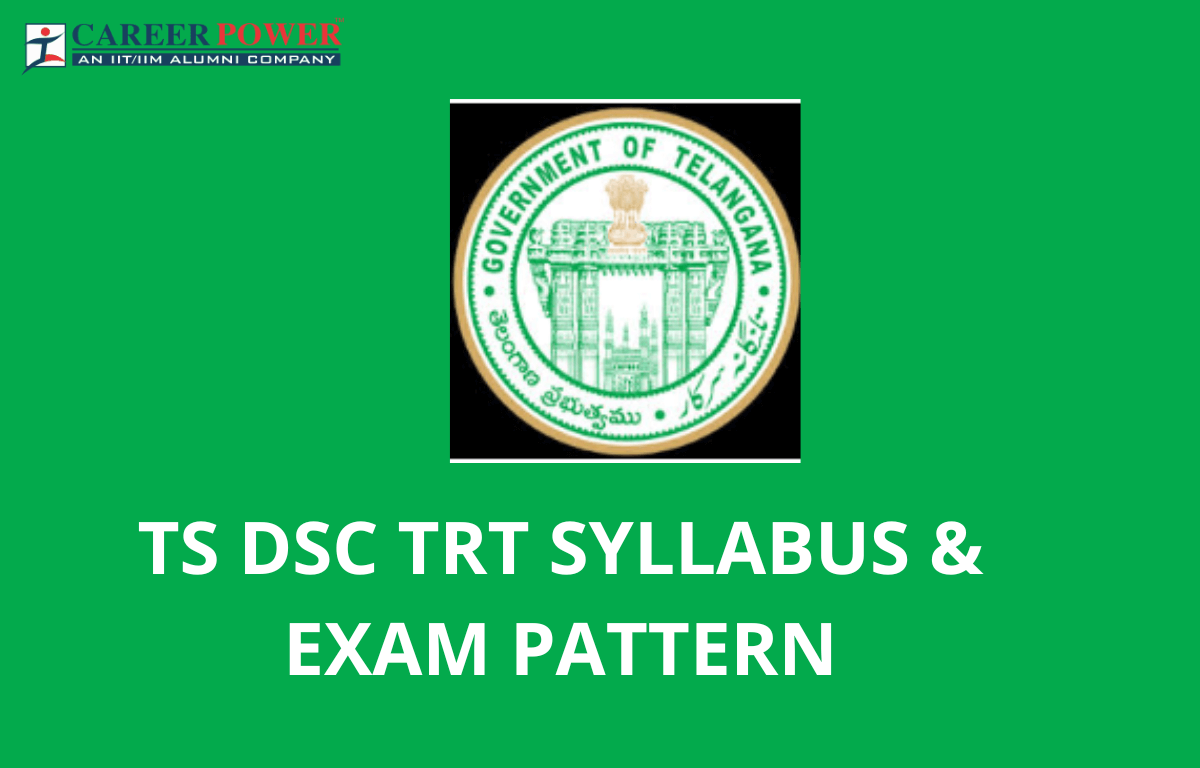 TS DSC Syllabus 2024 and Exam Pattern, Syllabus PDF