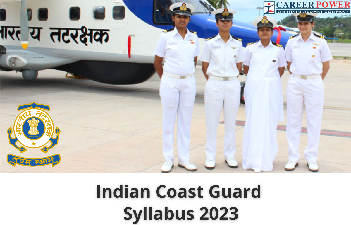 Indian Coast Guard Syllabus 2023 for Navik and Yantrik