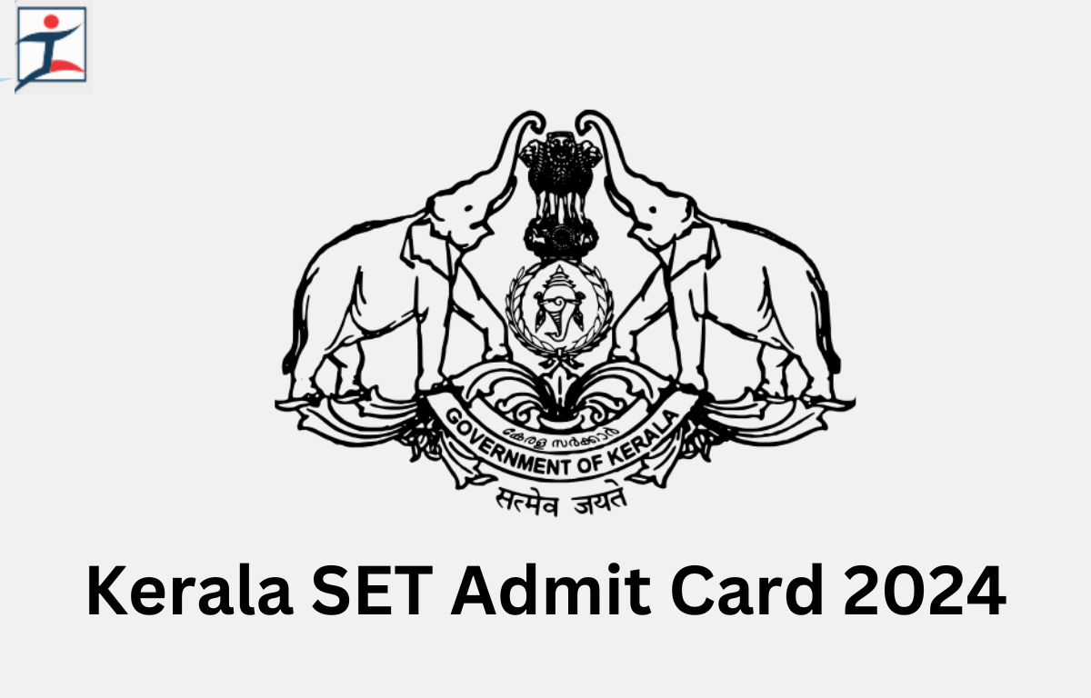 Kerala SET Admit Card 2024 To Release on 17 July, Check Steps to Download