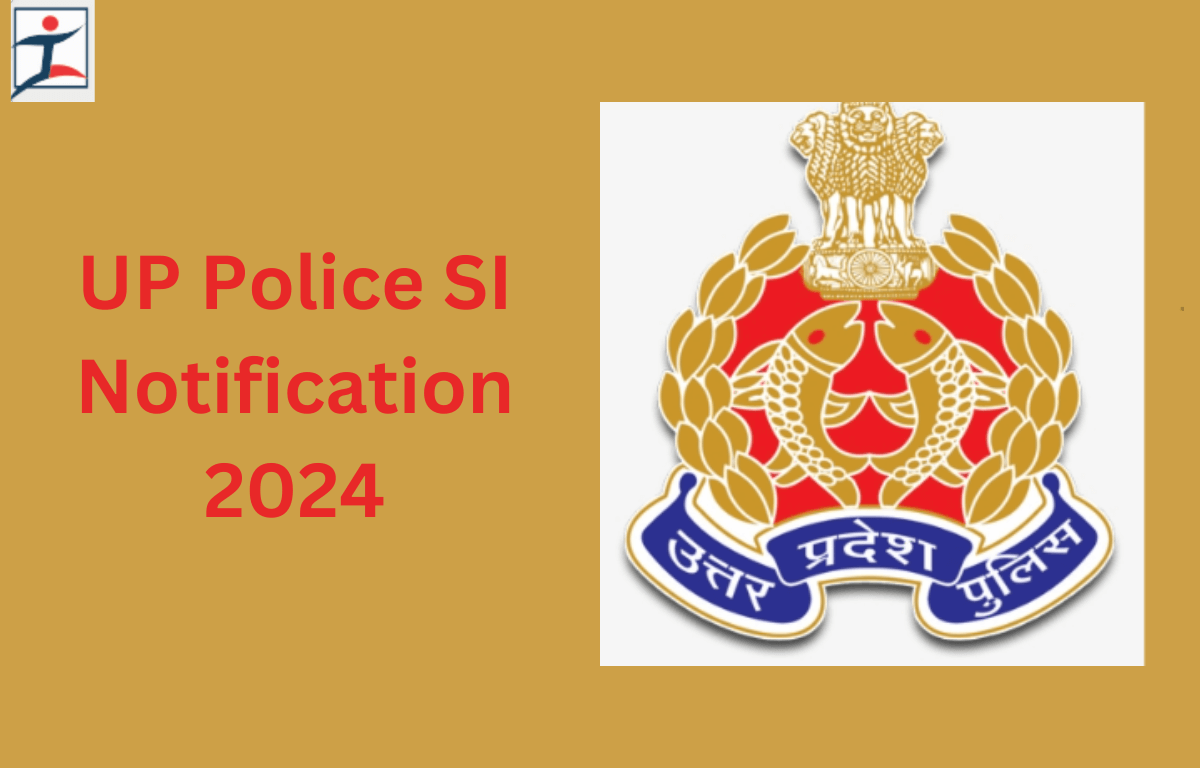 UP Police SI Recruitment 2024 Exam Date, Hall Ticket, Pattern