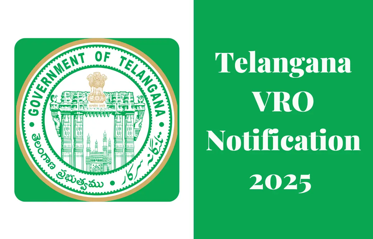 Telangana VRO Notification 2025, 6000+ Village Revenue Officer ...