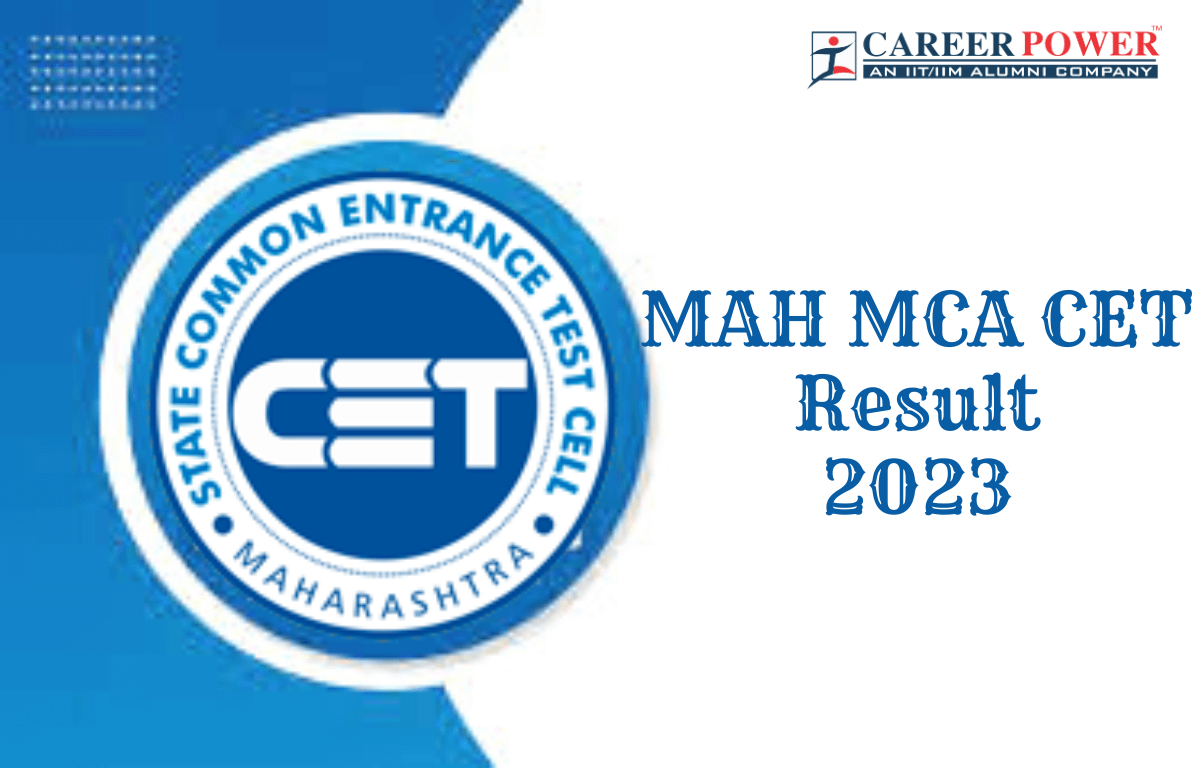 MAH MCA CET Result 2023 Out, MCA CET Score Card Link MAH MCA CET Result 2023 Out, MCA CET Score Card Link