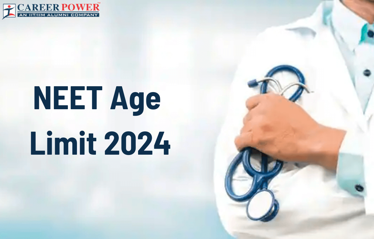 NEET Age Limit 2024 Category Wise Maximum And Minimum Age