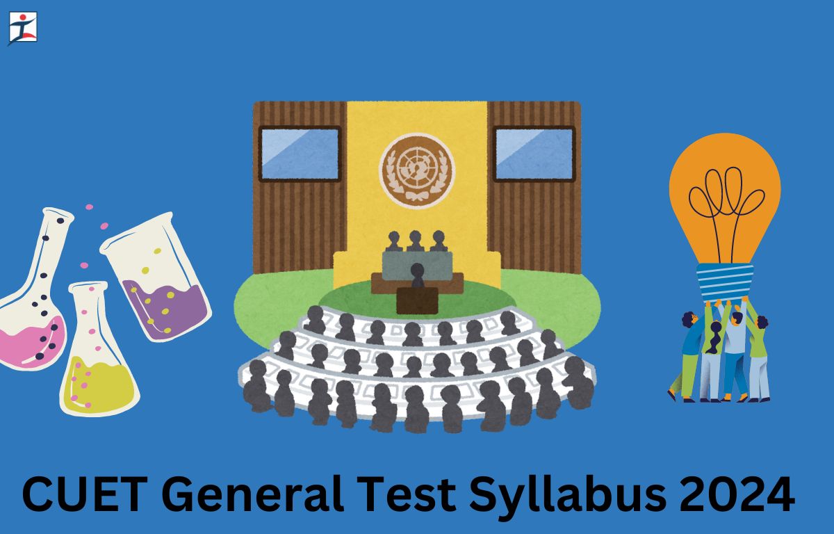 CUET General Test Syllabus 2025, Download Topic Wise PDF