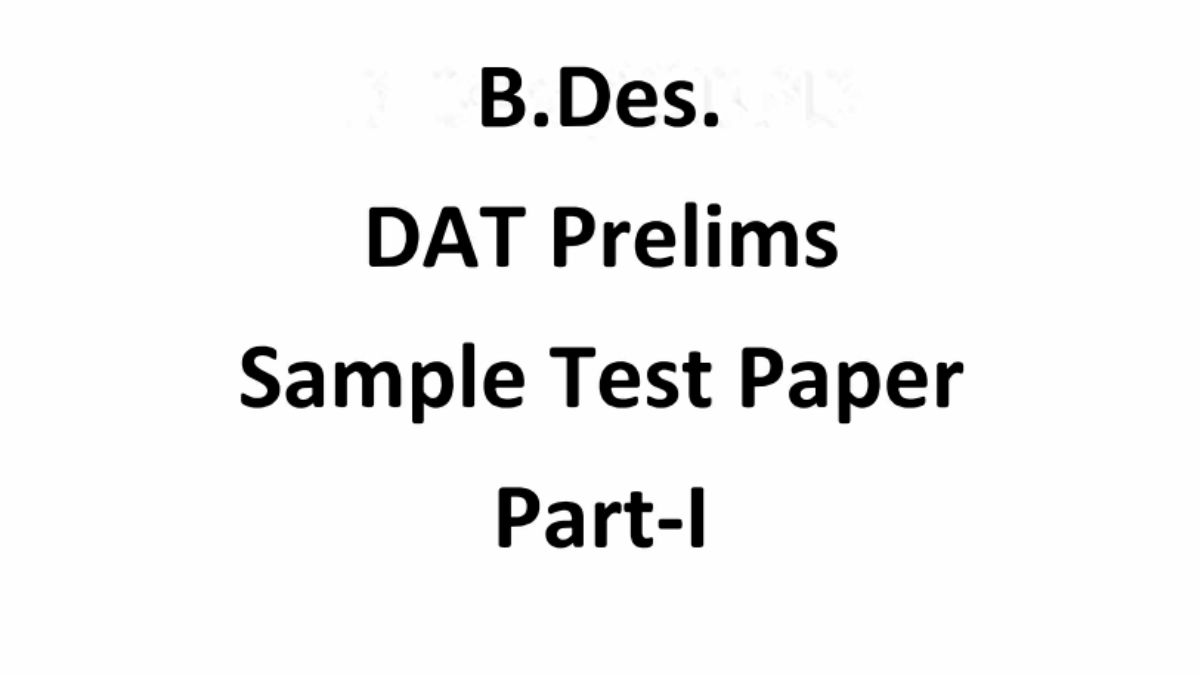 NID DAT Question Paper 2025, Download Link for DAT Prelims Sample Test ... NID DAT Question Paper 2025, Download Link for DAT Prelims Sample Test ...