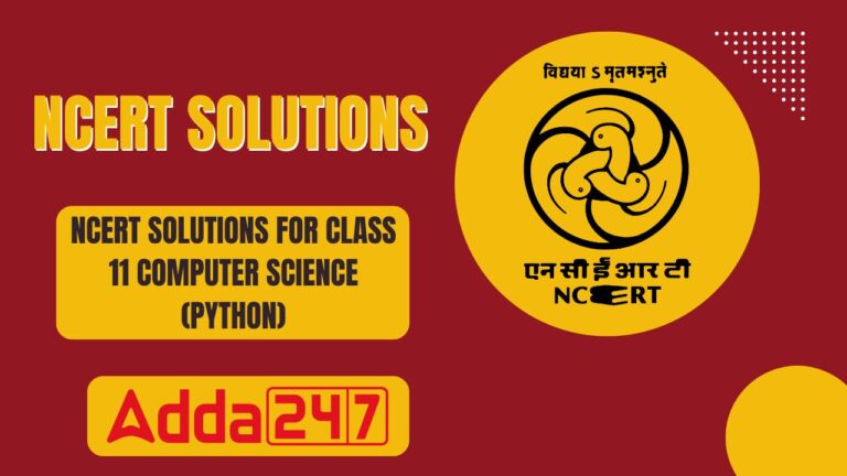 NCERT Solutions for Class 11 Computer Science (Python), Check Subject ...
